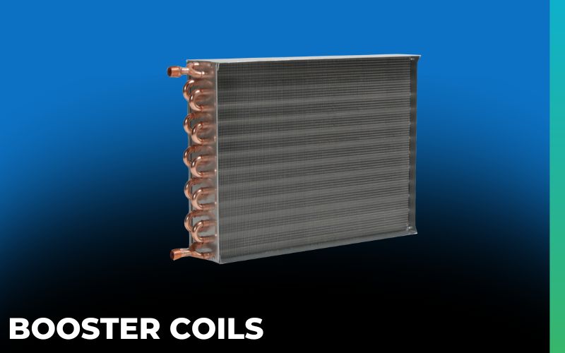 Booster Coils | Cooney Coil & Energy